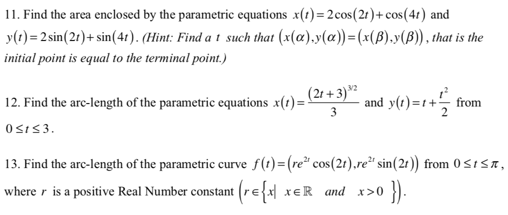 Solved 11. Find the area enclosed by the parametric | Chegg.com