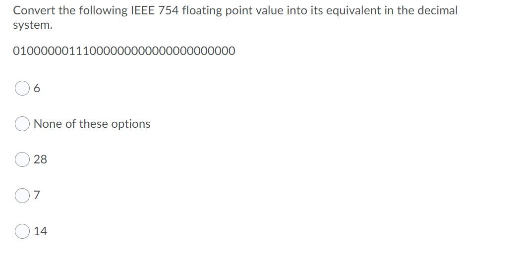 Solved Convert the following IEEE 754 floating point value | Chegg.com