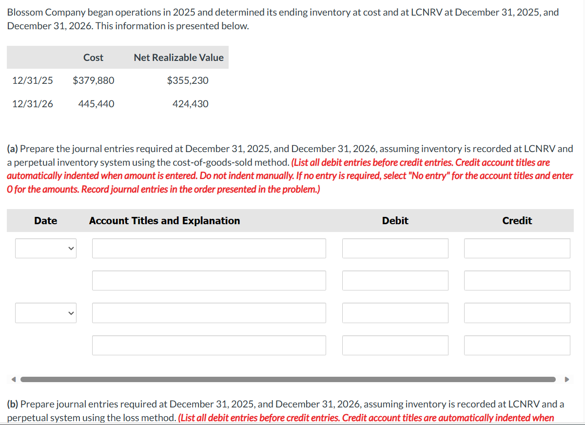 Solved Blossom Company began operations in 2025 and | Chegg.com