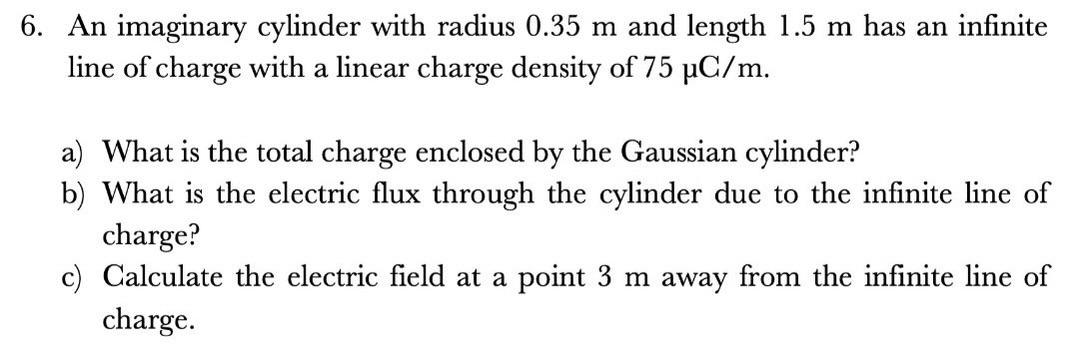 Solved 6. An imaginary cylinder with radius 0.35 m and | Chegg.com