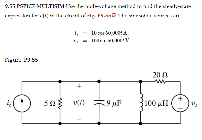Solved 9.55 PSPICE MULTISIM Use the node-voltage method to | Chegg.com