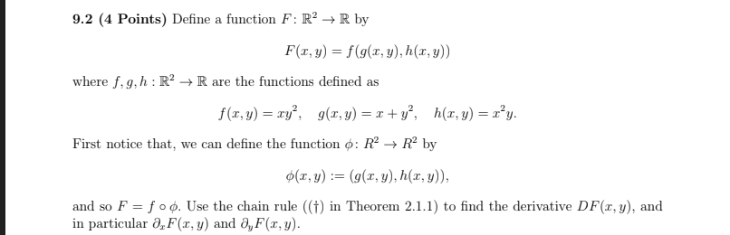 Solved 9.2 (4 Points) Define a function F:R2→R by | Chegg.com
