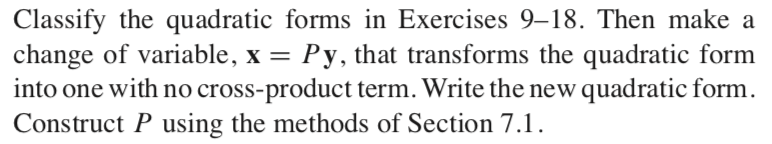 Solved Classify the quadratic forms in Exercises 9–18. Then | Chegg.com