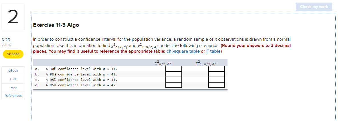 Solved Check my work 2 Exercise 11-3 Algo 6.25 points In | Chegg.com