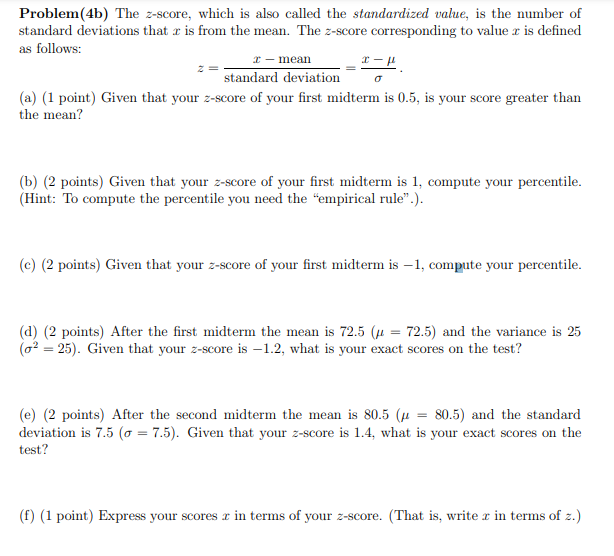 Problem(4b) The z-score, which is also called the | Chegg.com