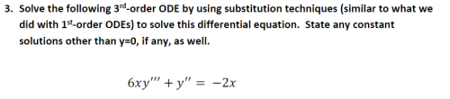 Solved 3. Solve the following 3rd-order ODE by using | Chegg.com