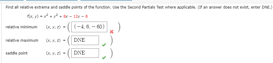 Solved Find all relative extrema and saddle points of the | Chegg.com