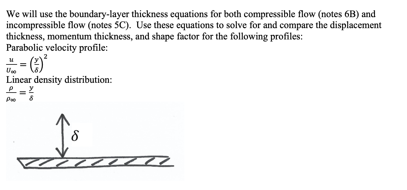 Solved We will use the boundary-layer thickness equations | Chegg.com