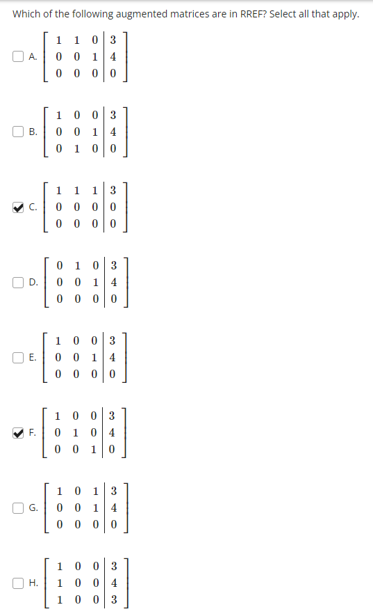 Solved Which of the following augmented matrices are in | Chegg.com