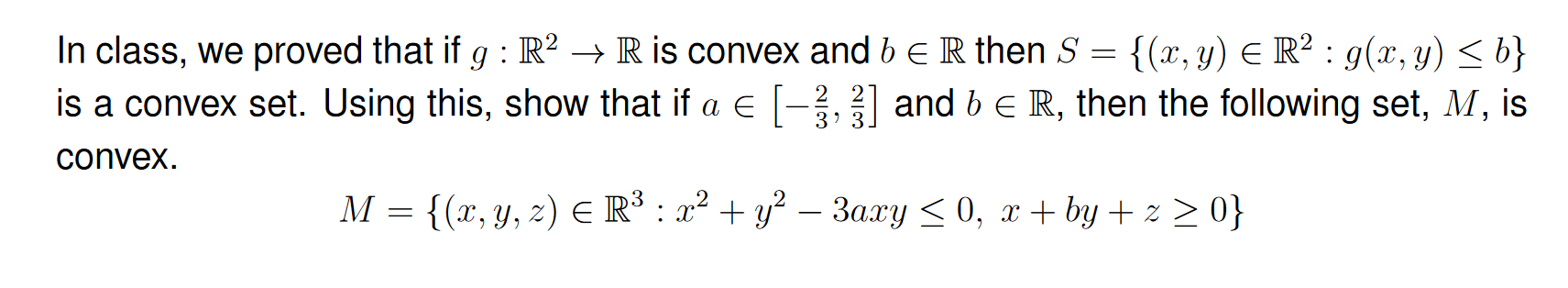 Solved In class, we proved that if 9 : R2 + R is convex and | Chegg.com