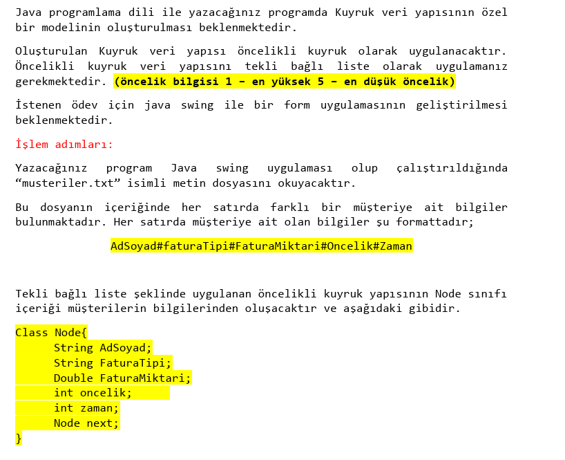 Java programlama dili ile yazacağınız programda | Chegg.com