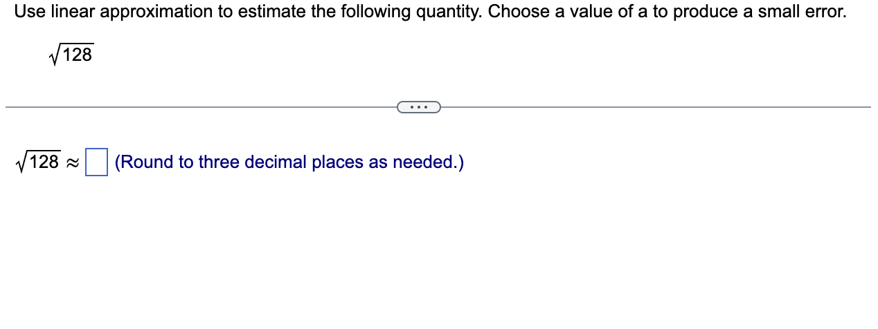 Solved Use linear approximation to estimate the following | Chegg.com