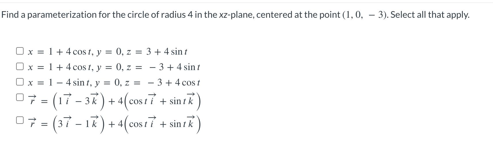 Solved Find a parameterization for the circle of radius 4 in | Chegg.com