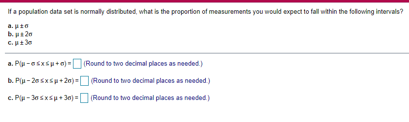 Solved If a population data set is normally distributed, | Chegg.com