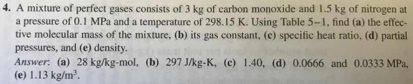 Solved 4. A mixture of perfect gases consists of 3 kg of | Chegg.com