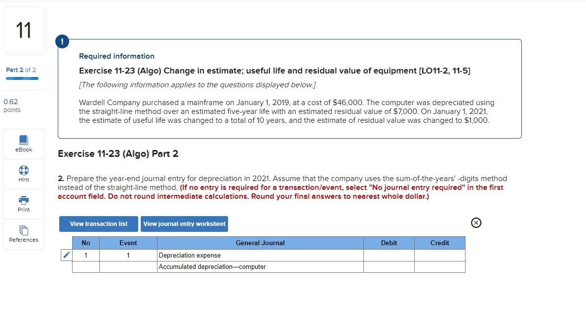 Solved 11 Required information Part 2 of 2 Exercise 11-23 | Chegg.com