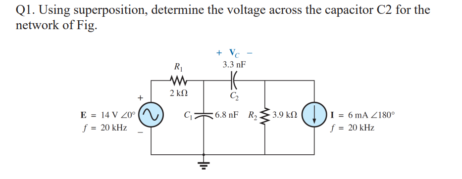 Solved Q1. Using superposition, determine the voltage across | Chegg.com
