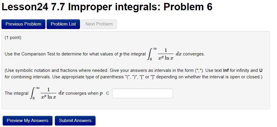 Solved Lesson24 7.7 Improper integrals: Problem 6 Previous | Chegg.com