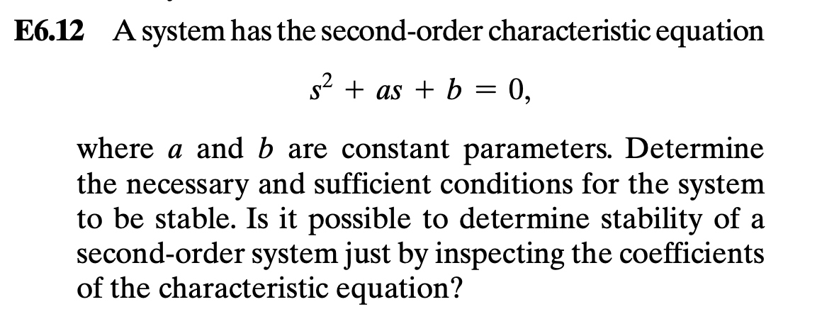 Solved E6.12 A system has the second-order characteristic | Chegg.com