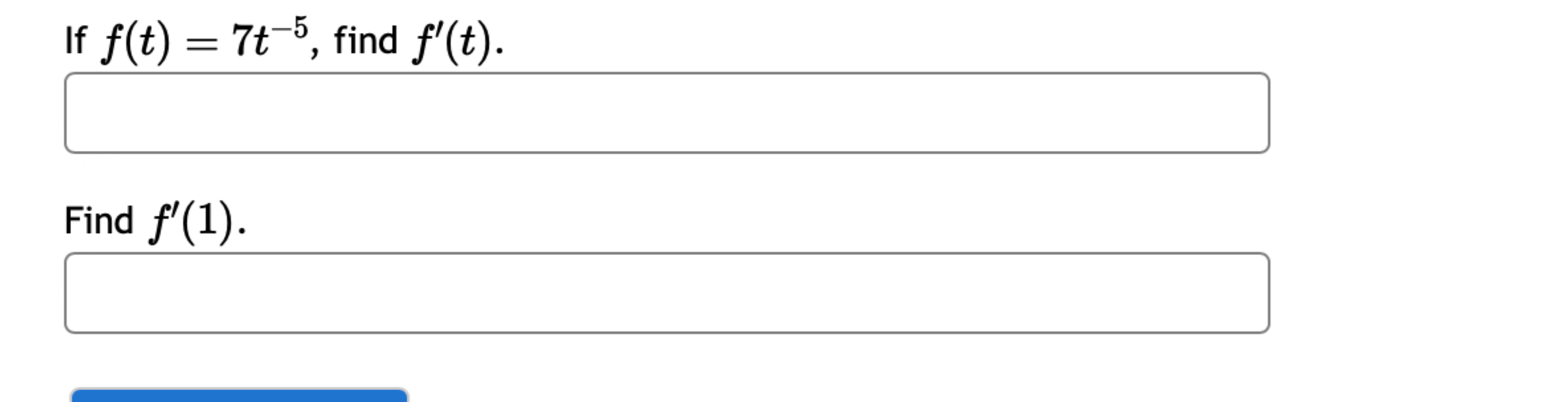 Solved If f(t)=7t-5, ﻿find f'(t). | Chegg.com
