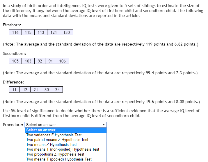 Solved In a study of birth order and intelligence, IQ tests | Chegg.com