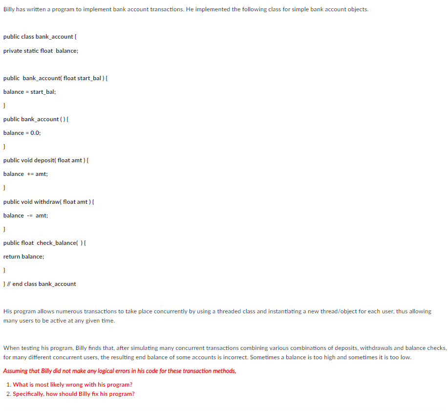 Solved Billy has written a program to implement bank account | Chegg.com