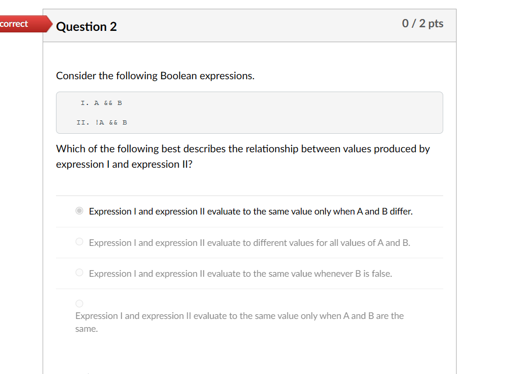 Solved Consider the following Boolean expressions. I. A&&B | Chegg.com