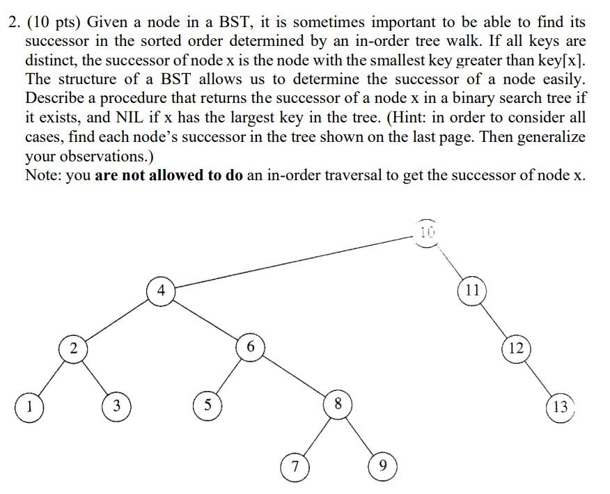 Solved 2. (10 pts) Given a node in a BST, it is sometimes | Chegg.com