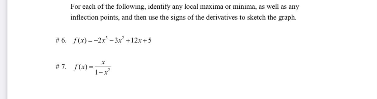 Solved For each of the following, identify any local maxima | Chegg.com