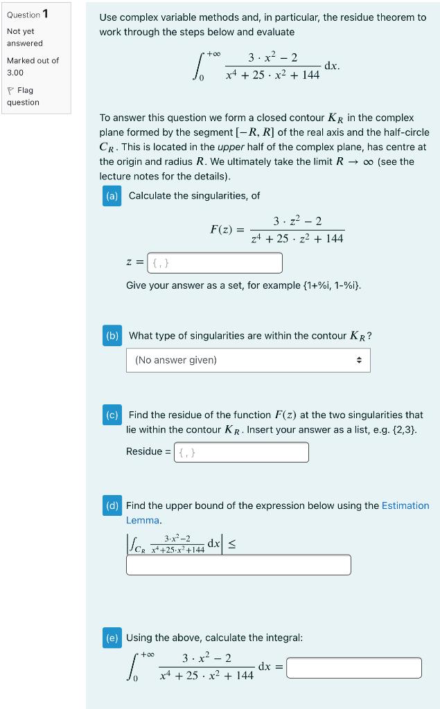 Solved Question 1 Use complex variable methods and, in | Chegg.com