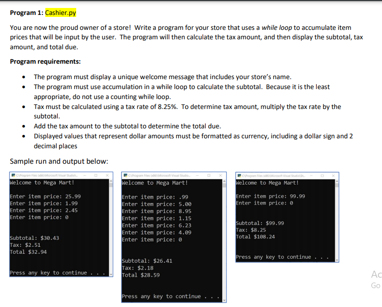 Solved Program 1: Cashier.py You are now the proud owner of | Chegg.com