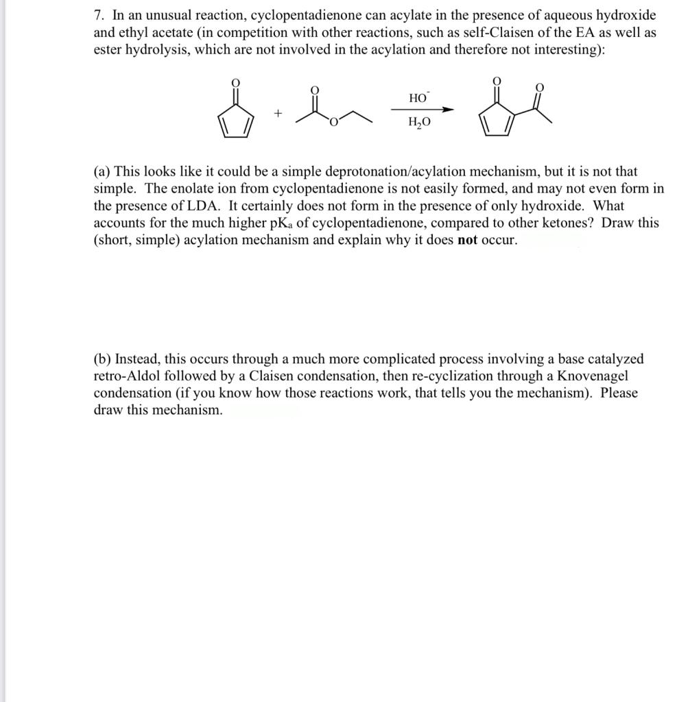 Solved 7. In an unusual reaction, cyclopentadienone can | Chegg.com