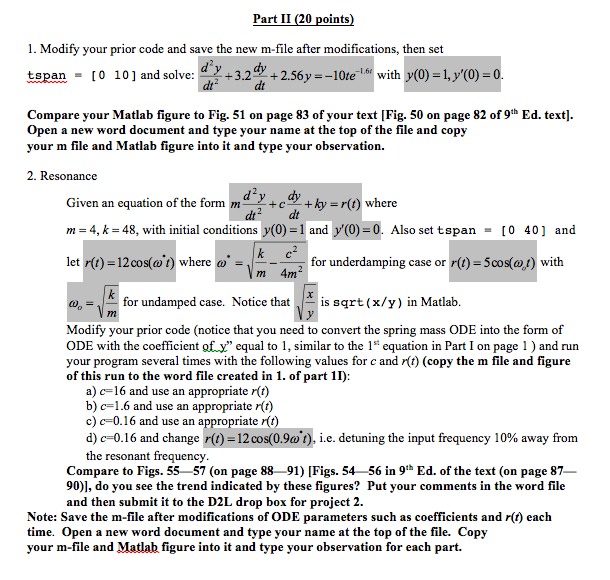 Solved Part II (20 points 1. Modify your prior code and save | Chegg.com