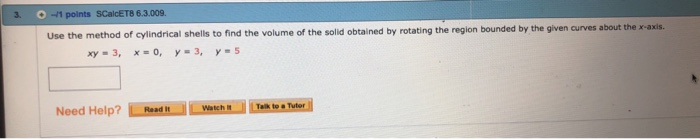 Solved 3. -1 points SCalcET8 6.3.009. Use the method of | Chegg.com