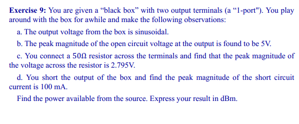 Solved Exercise 9: You are given a “black box” with two | Chegg.com