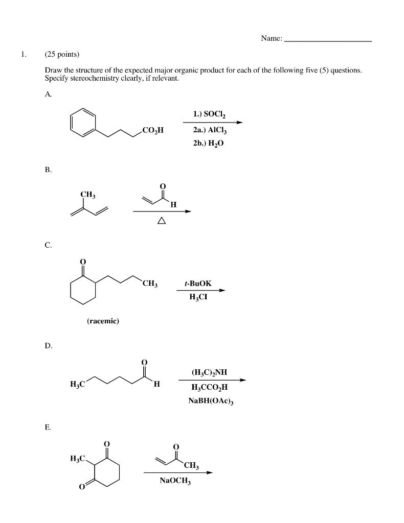 Solved Name: 1. (25 points) Draw the structure of the | Chegg.com