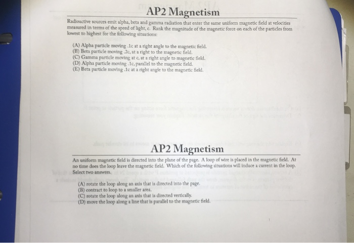 Solved AP2 Magnetism Radloactive sources emit alpha, beta | Chegg.com