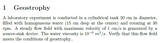 Solved 1 Geostrophy A laboratory experiment is conducted in | Chegg.com
