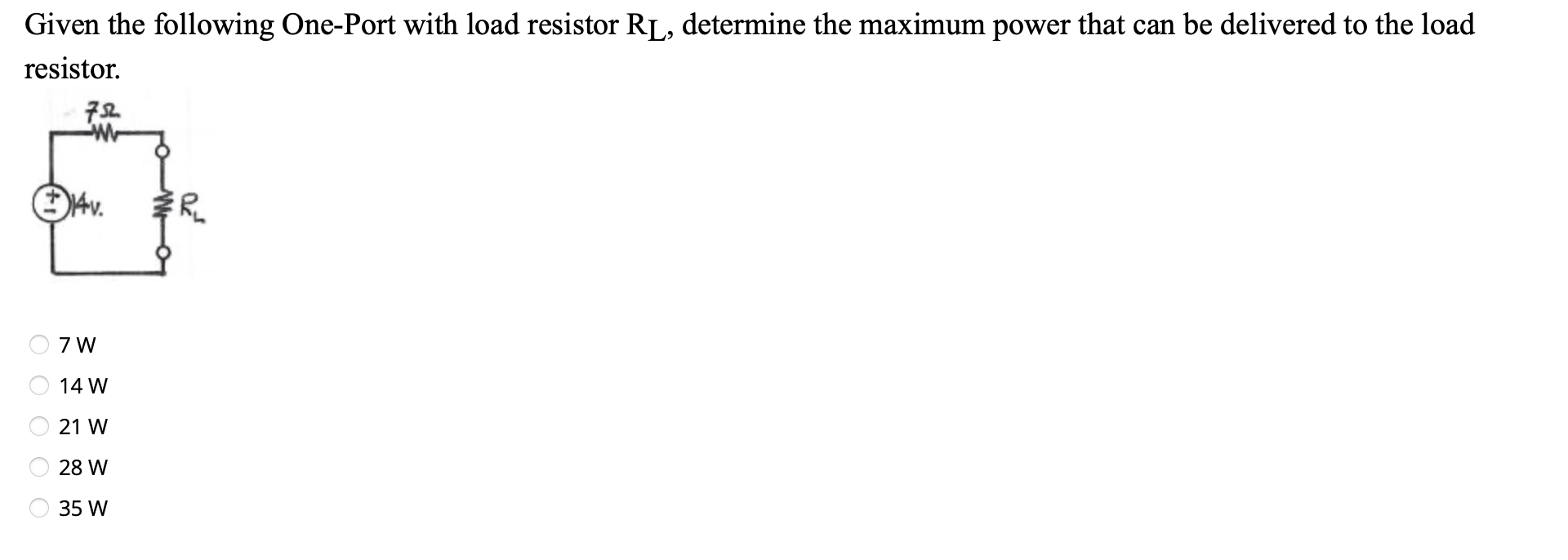 Solved Given the following One-Port with load resistor RL, | Chegg.com