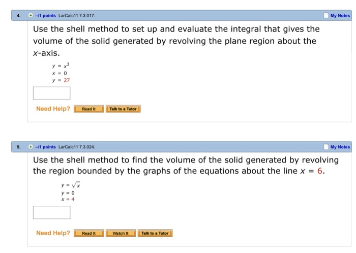 Solved 4. -1 points LarCalc11 7.3.017 My Notes Use the shell | Chegg.com