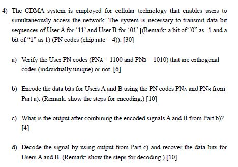 4) The CDMA system is employed for cellular | Chegg.com