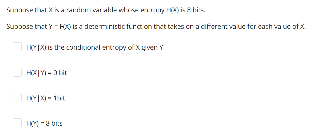 Solved Suppose That X Is A Random Variable Whose Entropy 4087
