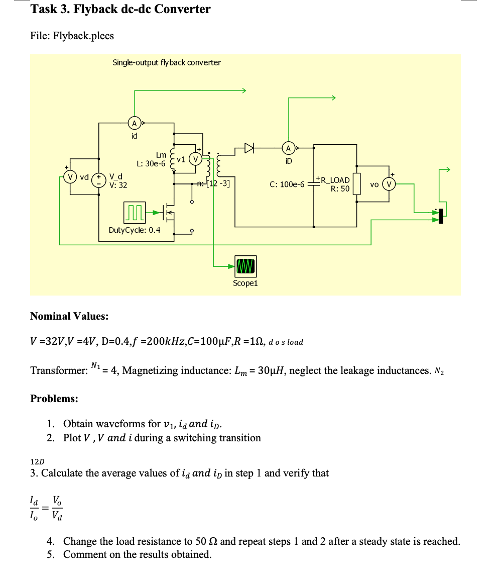 Solved Task 3. Flyback dc-dc Converter File: Flyback.plecs | Chegg.com