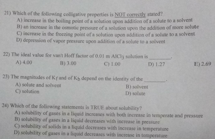 Solved 21) Which of the following colligative properties is | Chegg.com