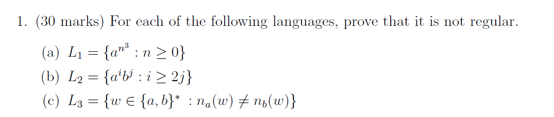 Solved 1. (30 marks) For each of the following languages, | Chegg.com