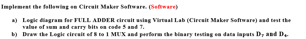 Solved Implement the following on Circuit Maker Software. | Chegg.com