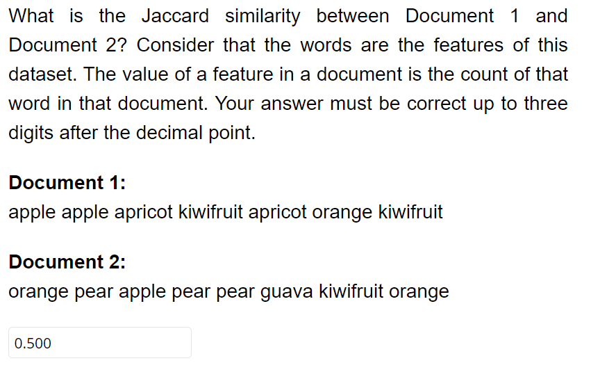 Solved What is the Jaccard similarity between Document 1 and | Chegg.com