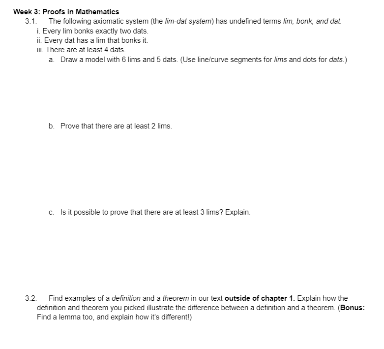 Solved Week 3: Proofs in Mathematics3.1. ﻿The following | Chegg.com