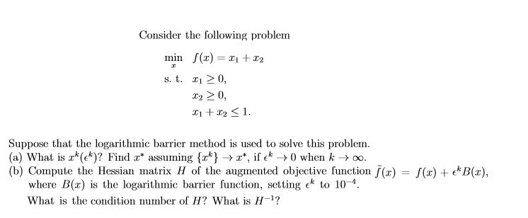 Solved Consider the following problem min f(x)=x1+x2 T2 | Chegg.com