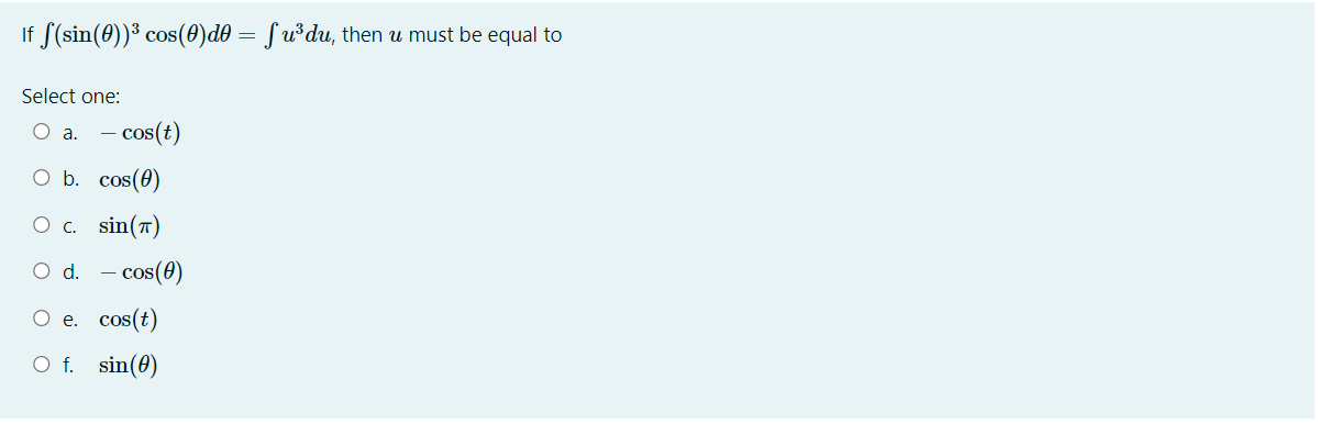 Solved If [ 2t cos(t?)dt = S cos(u)du, then u must be equal | Chegg.com